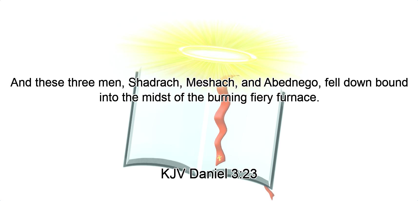 Shadrach Meshach And Abednego Bible Verse